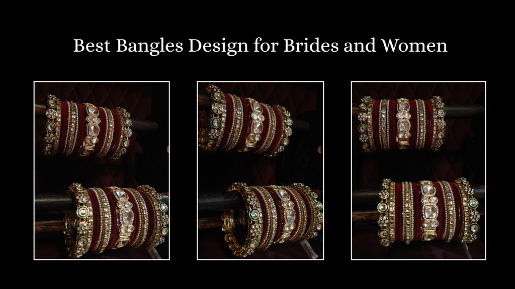 Best Bangles Design for Brides and Women – Om Sons Bridal Store